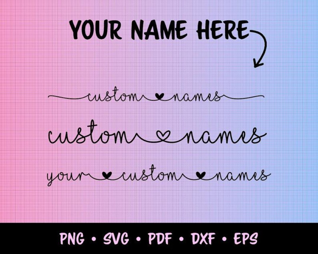 Your Name Here Connected Heart Names SVG Vintage Fonts Script Letters ...