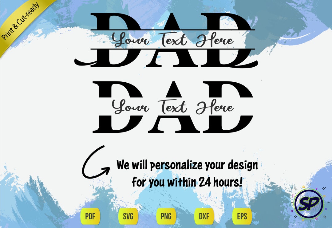 Dad Split Monogram Frame SVG Personalized Gift for Him Print & Cut ...