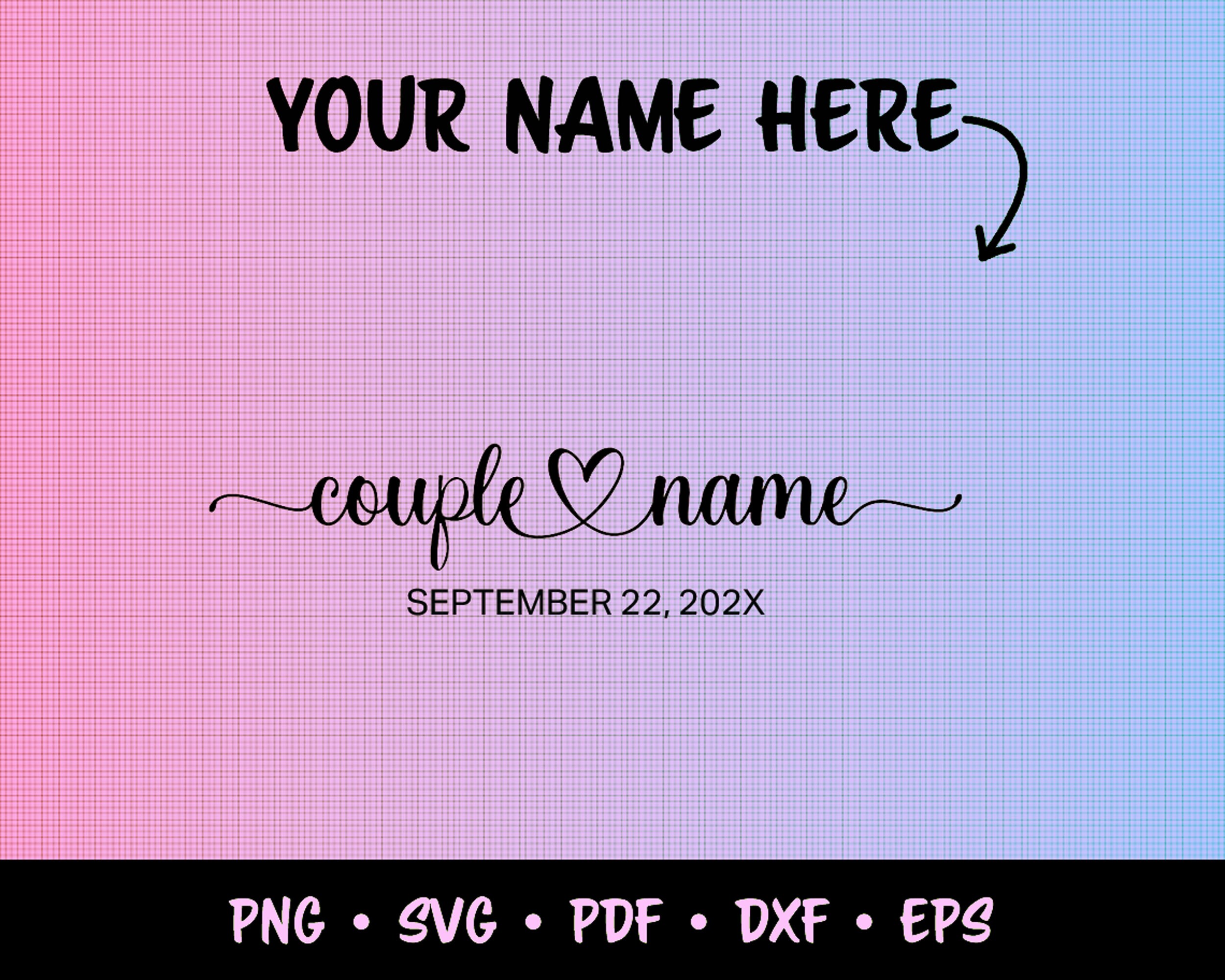 Custom Couples Names Text SVG Wedding Date Gift SVG for - Etsy