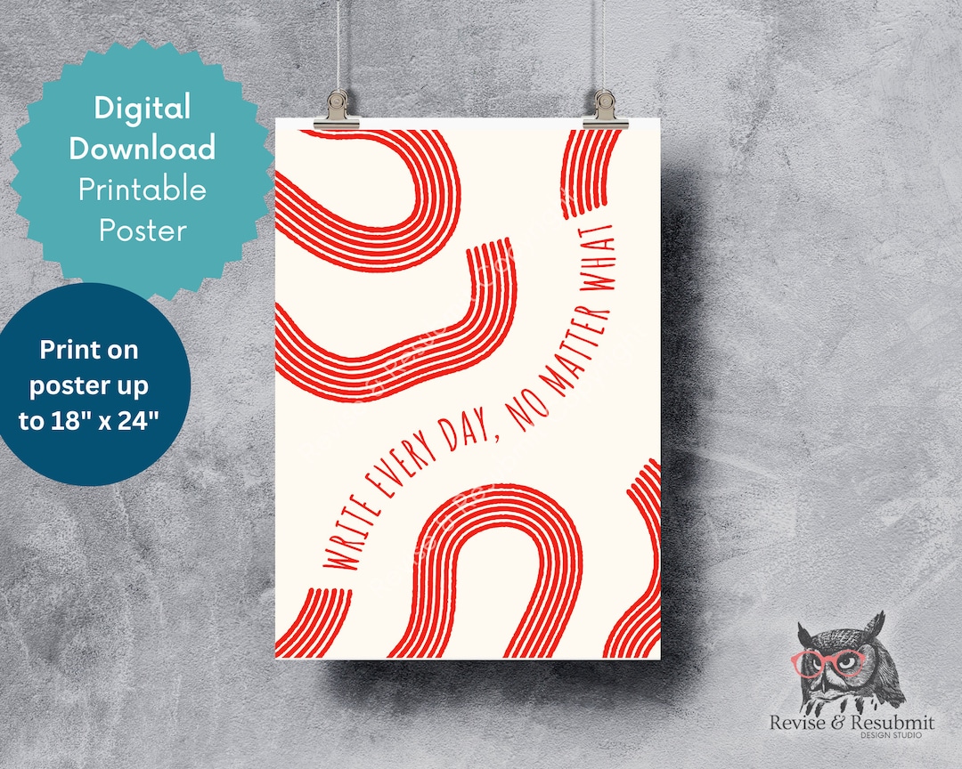 Write Every Day Poster - Printable Digital Download | Phd Art Print ...
