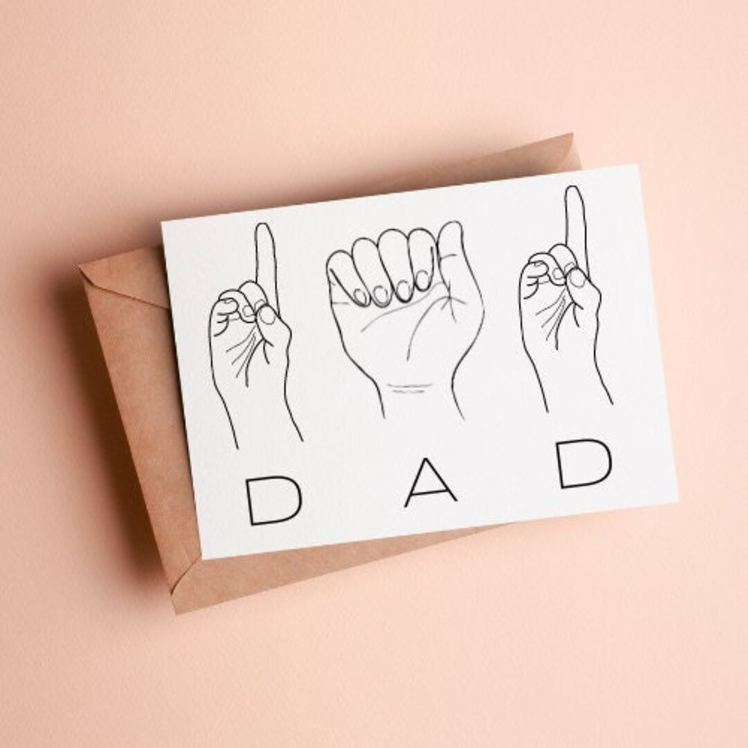 PRINTABLE Father's Day Card, Digital Download Sign Language Father's ...