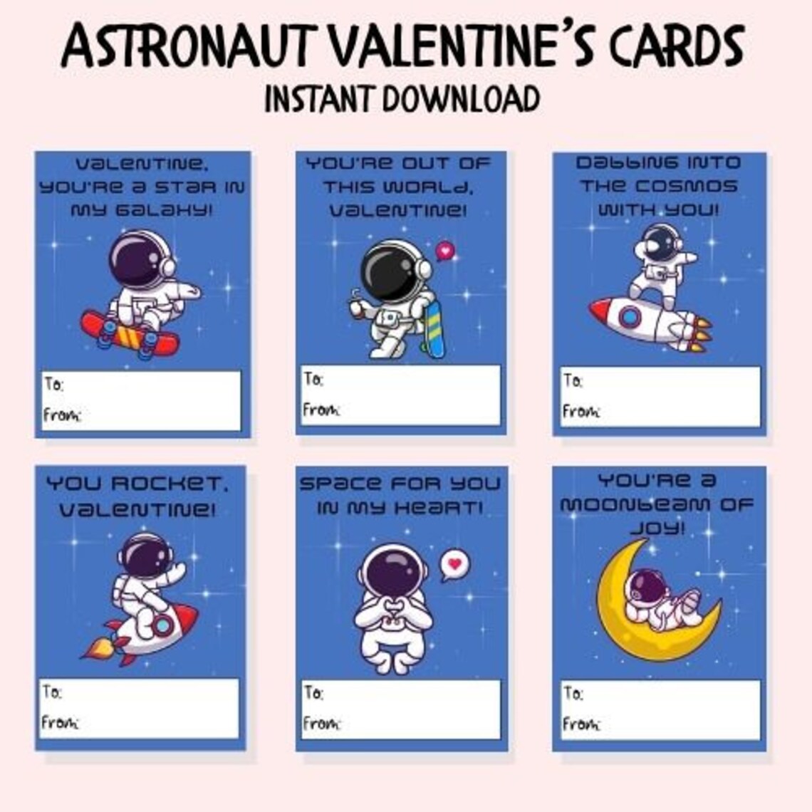 Printable Astronaut Valentine's Day Cards, Classroom Valentine's Day ...