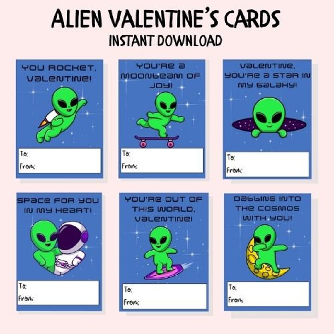 Printable Alien Valentine's Day Cards, Classroom Valentine's Day Cards ...