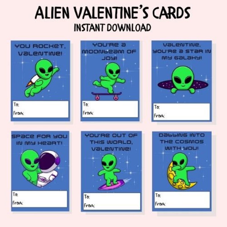 Printable Alien Valentine's Day Cards, Classroom Valentine's Day Cards ...