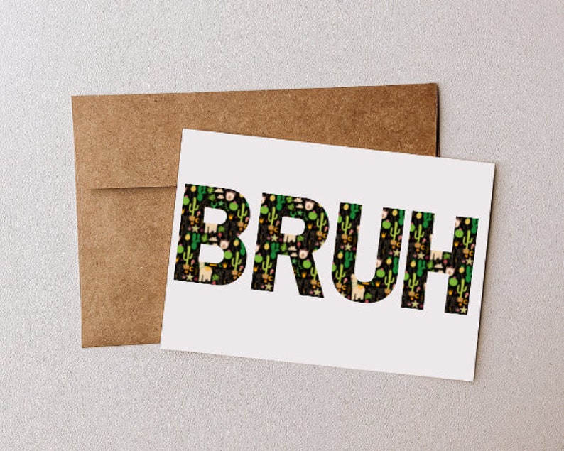 PRINTABLE Bruh Greeting Card, Digital Download Card, Gen Z Printable ...