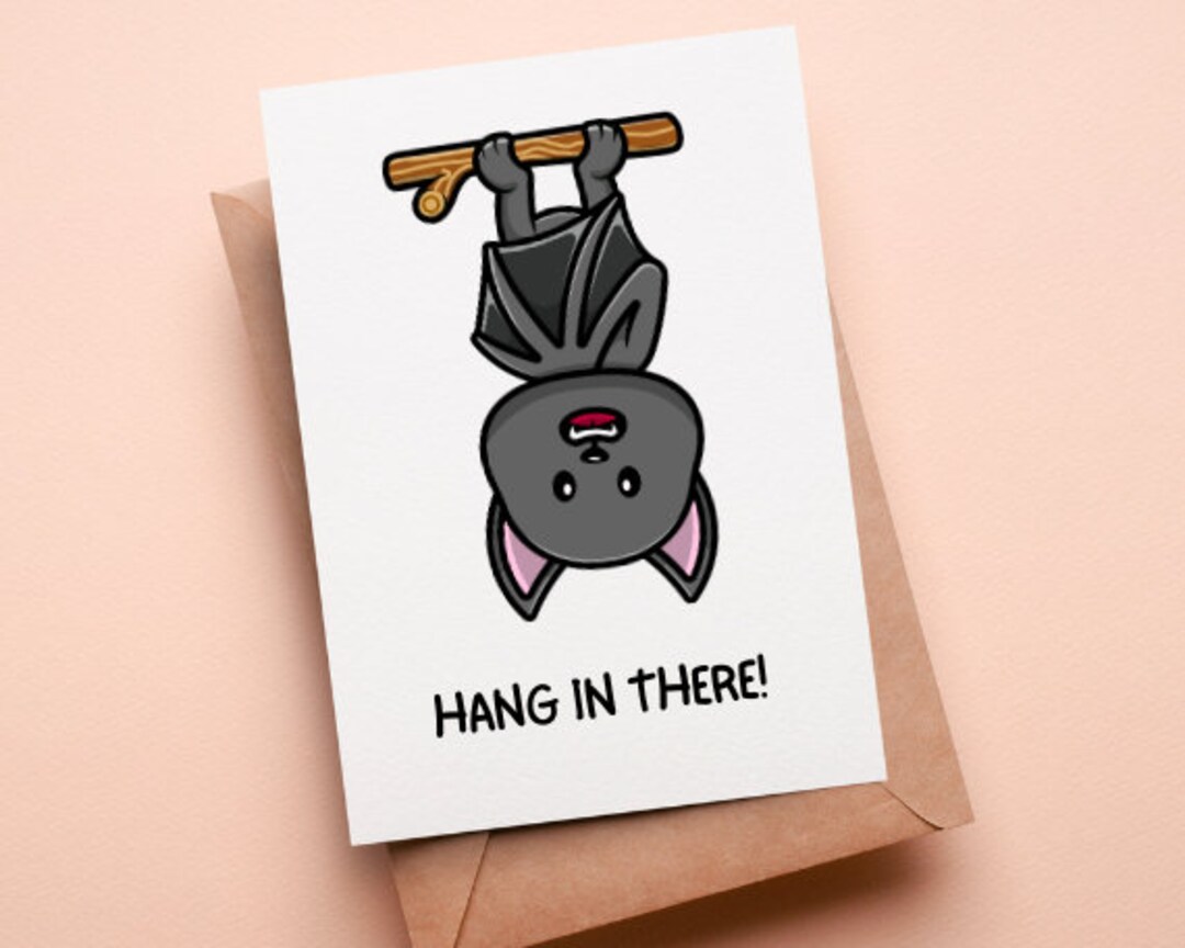 PRINTABLE Funny Hang in There Card, Digital Download Encouragement Card ...