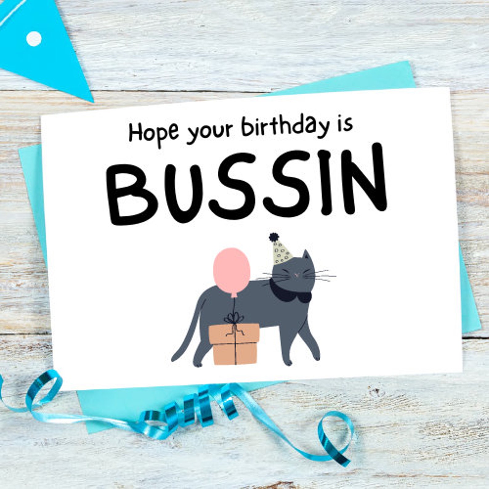 PRINTABLE Funny Birthday Card, Digital Download Birthday Card, Bussin ...