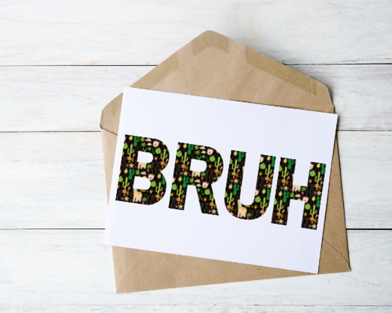PRINTABLE Bruh Greeting Card, Digital Download Card, Gen Z Printable ...