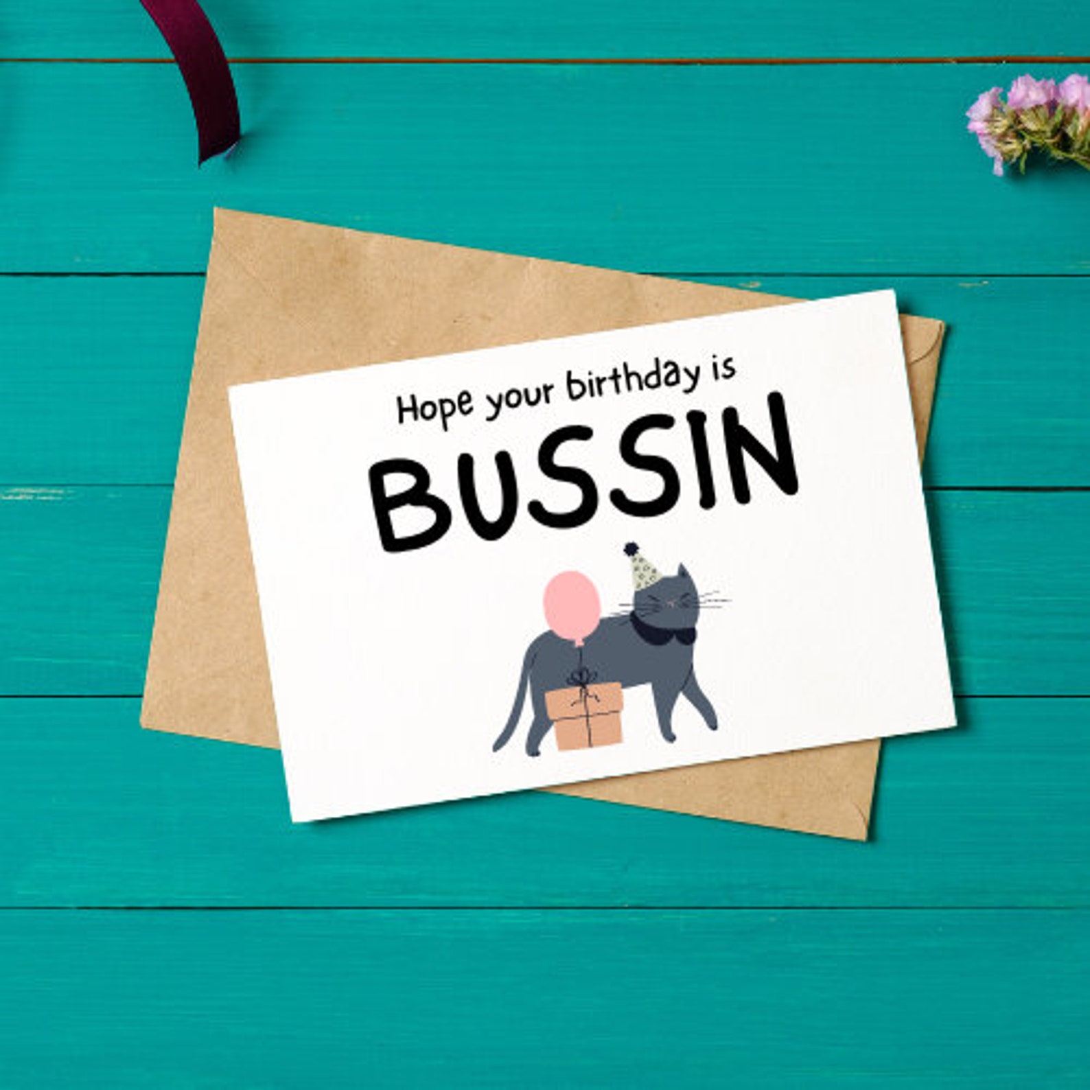 PRINTABLE Funny Birthday Card, Digital Download Birthday Card, Bussin ...