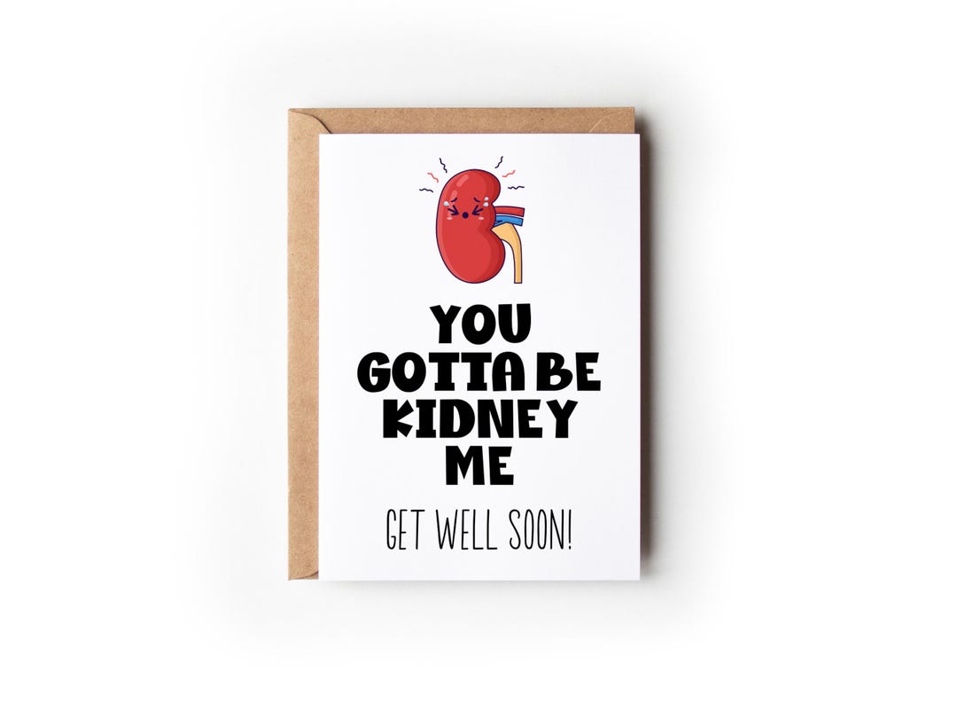 Kidney Get Well Soon 5x7 Greeting Card | Kidney Stones | Kidney Disease ...