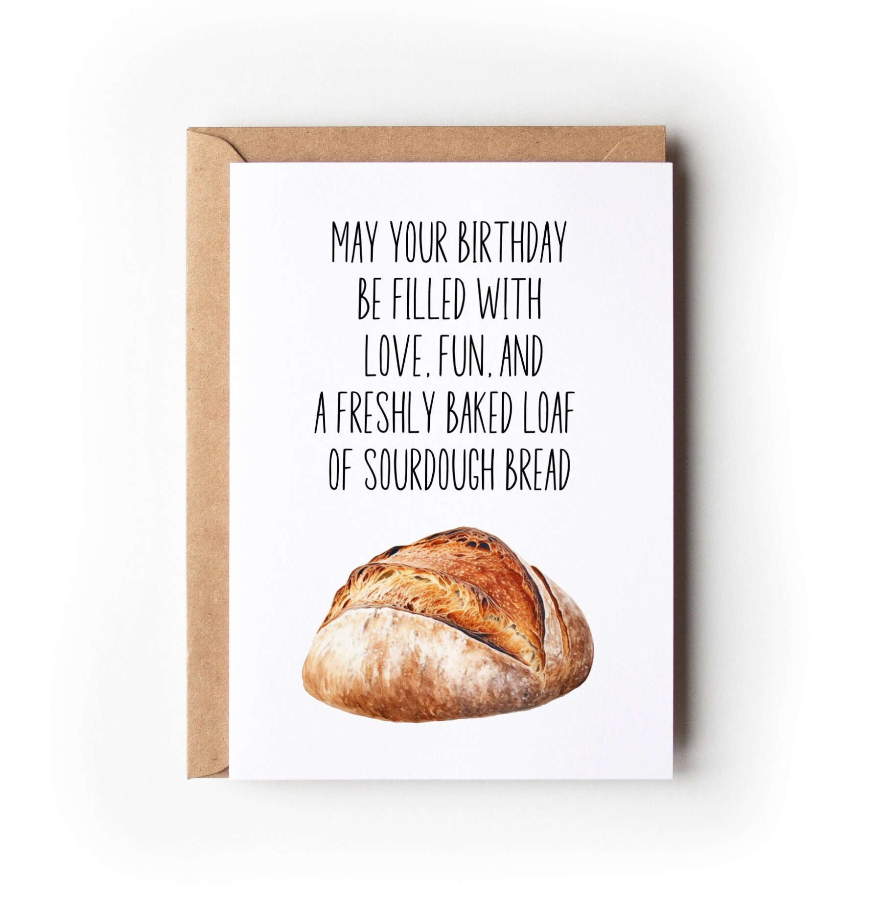 A Freshly Baked Loaf of Sourdough Bread Birthday Card Sourdough Bread ...