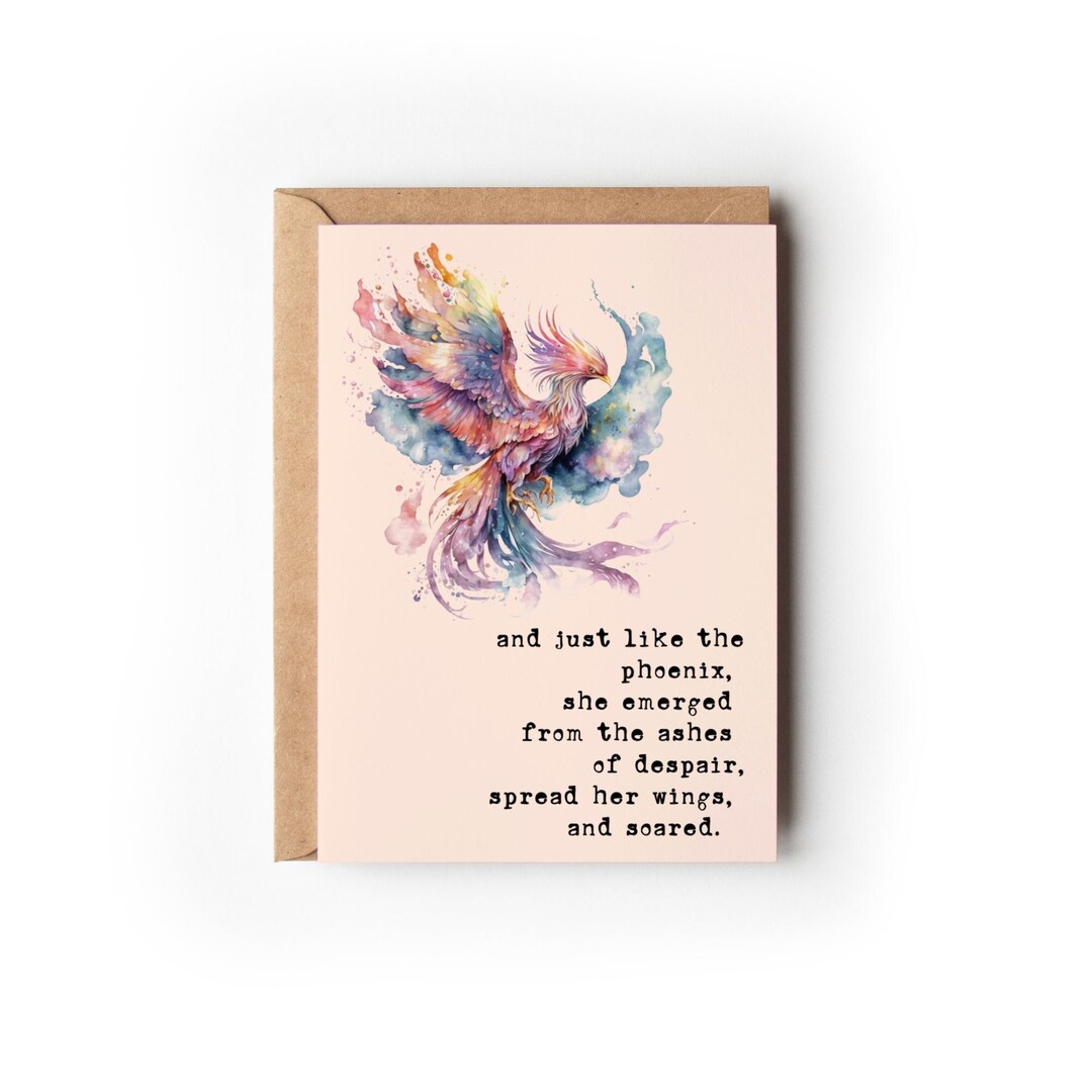 And Just Like the Phoenix, She Soared | Encouragement Poetry Card ...