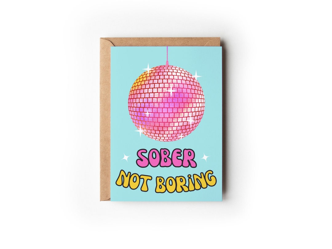 Sober Not Boring Recovery Card | Sober Anniversary Milestone | Sobriety ...
