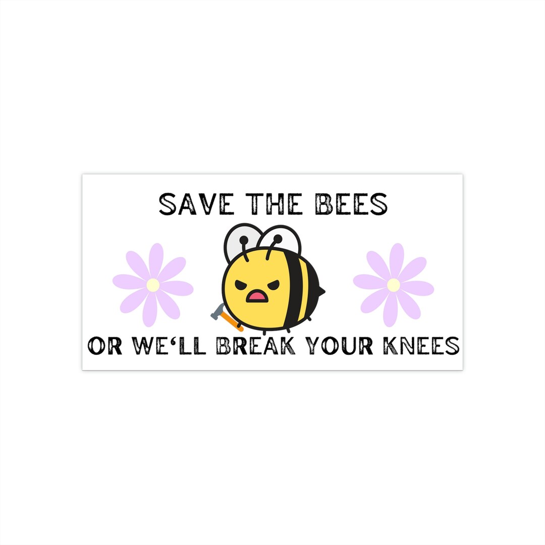 Save the Bees Funny Cute Bumblebee Bumper Sticker - Etsy