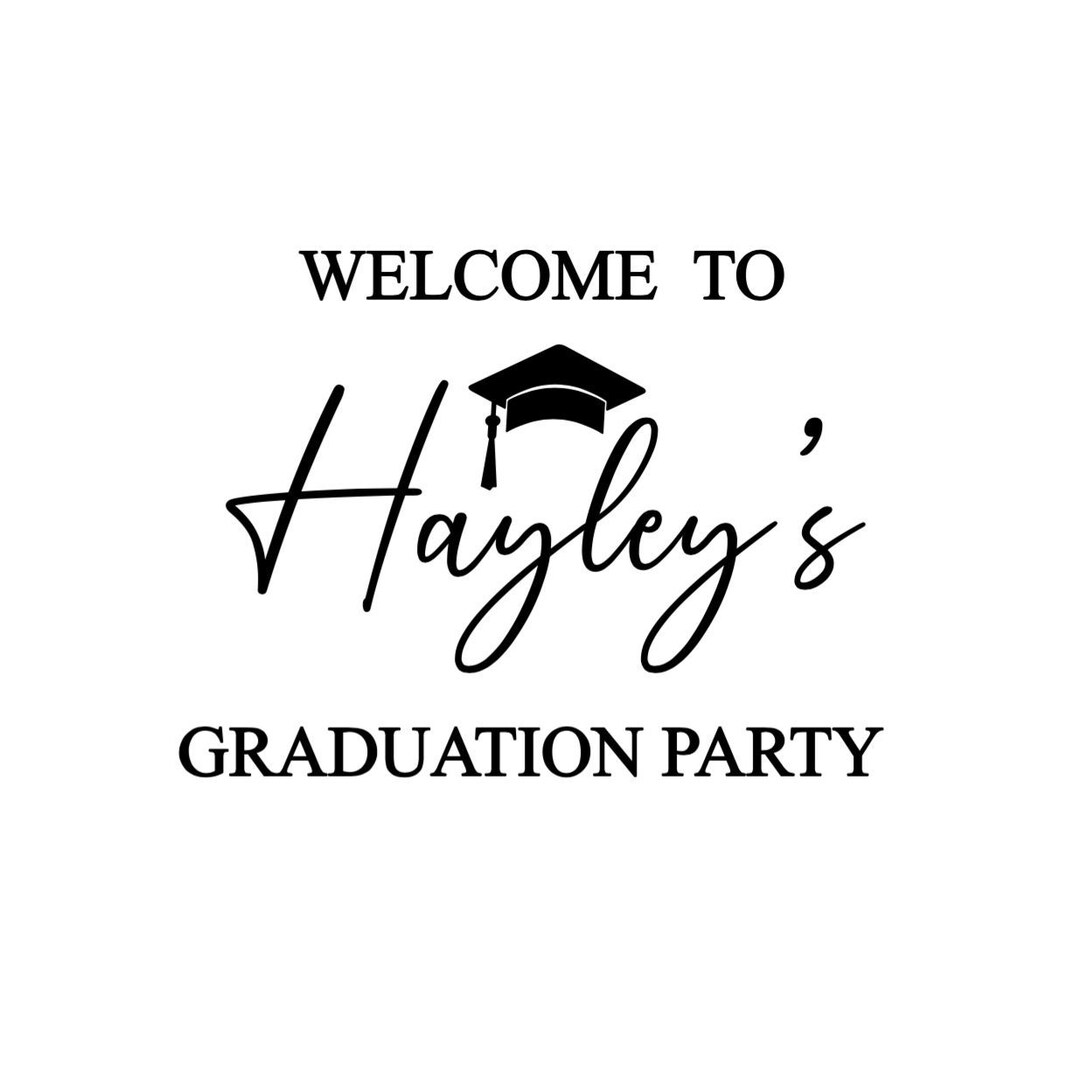 Personalised Graduation Sign Decal Custom Welcome Sign Vinyl Sticker ...