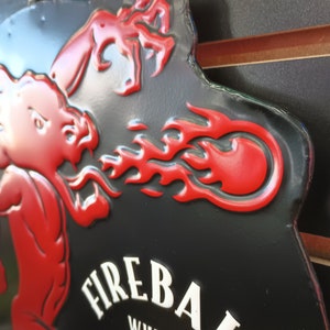 Fireball Whisky Shaped Embossed Metal Sign Fireball Signs Fireball ...