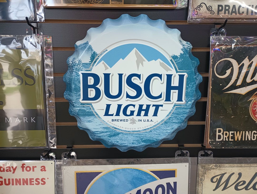 18 Busch Light Beer Bottle Cap Sign Metal Busch Light Beer Drinker ...