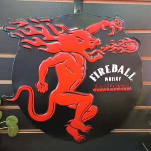 Fireball Whisky Shaped Embossed Metal Sign Fireball Signs Fireball ...