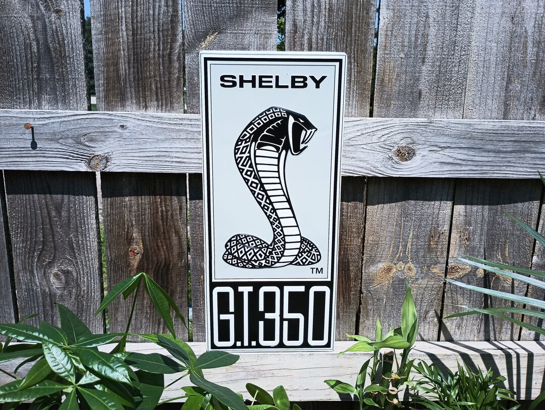 Ford Shelby GT350 Sign Shaped Embossed Metal Signs Carroll Shelby ...