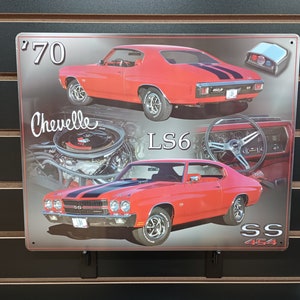 1970 Chevelle LS6 SS 454 Metal Sign Chevy Chevelle Signs 70 Chevelle ...