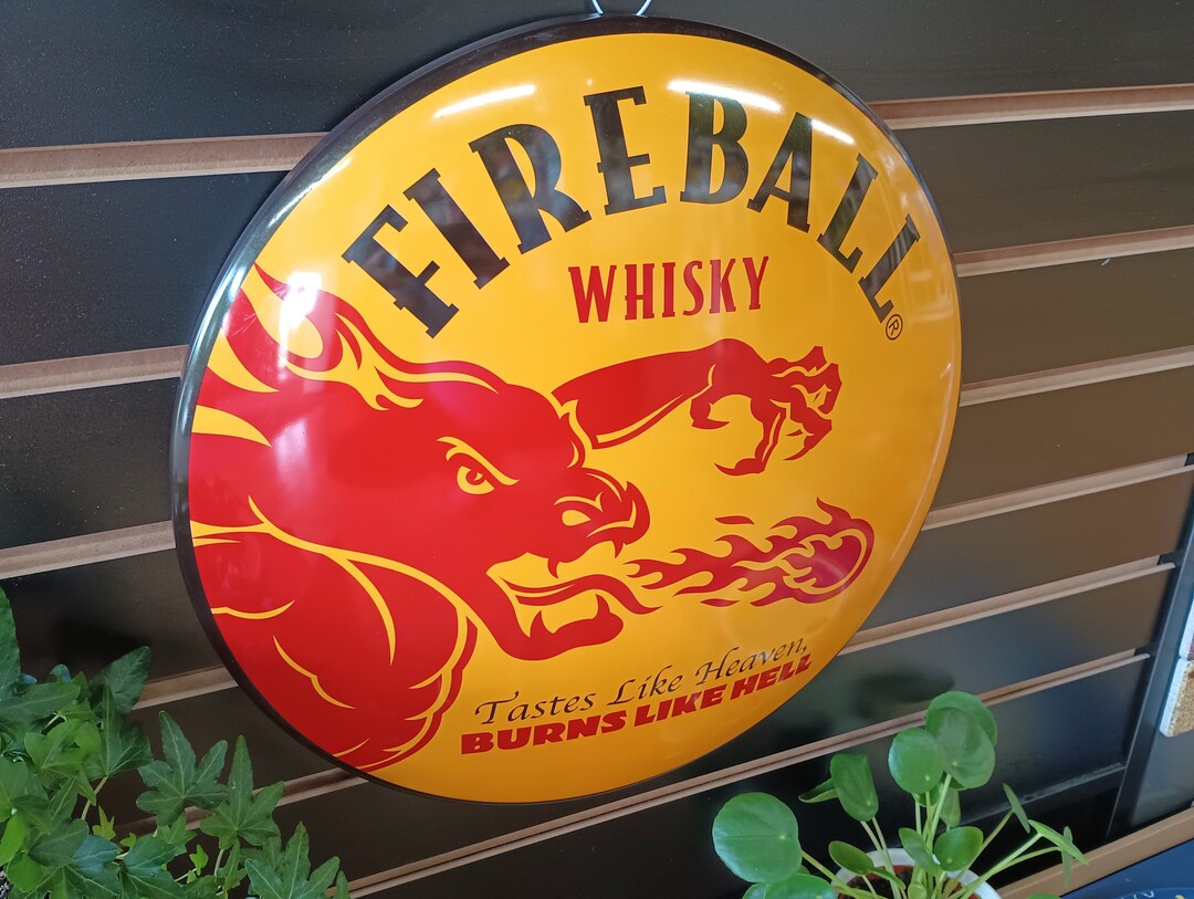 15 Fireball Whisky Metal Dome Sign Fireball Whiskey Signs Liquor ...