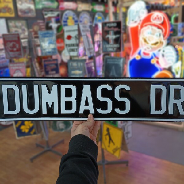 Dumbass Sign - Etsy
