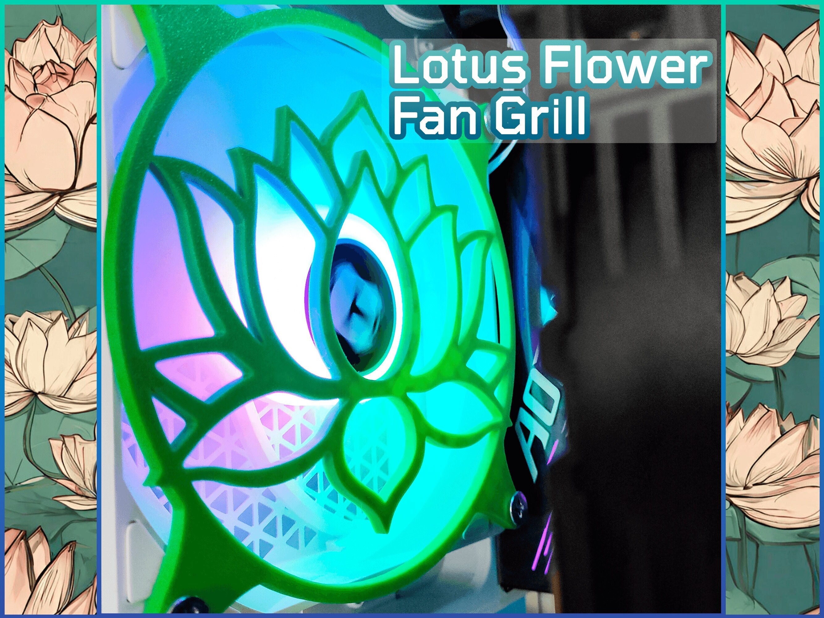 Lotus Flower Gaming Computer Accessory PC Fan Cover / Shroud / Grill ...