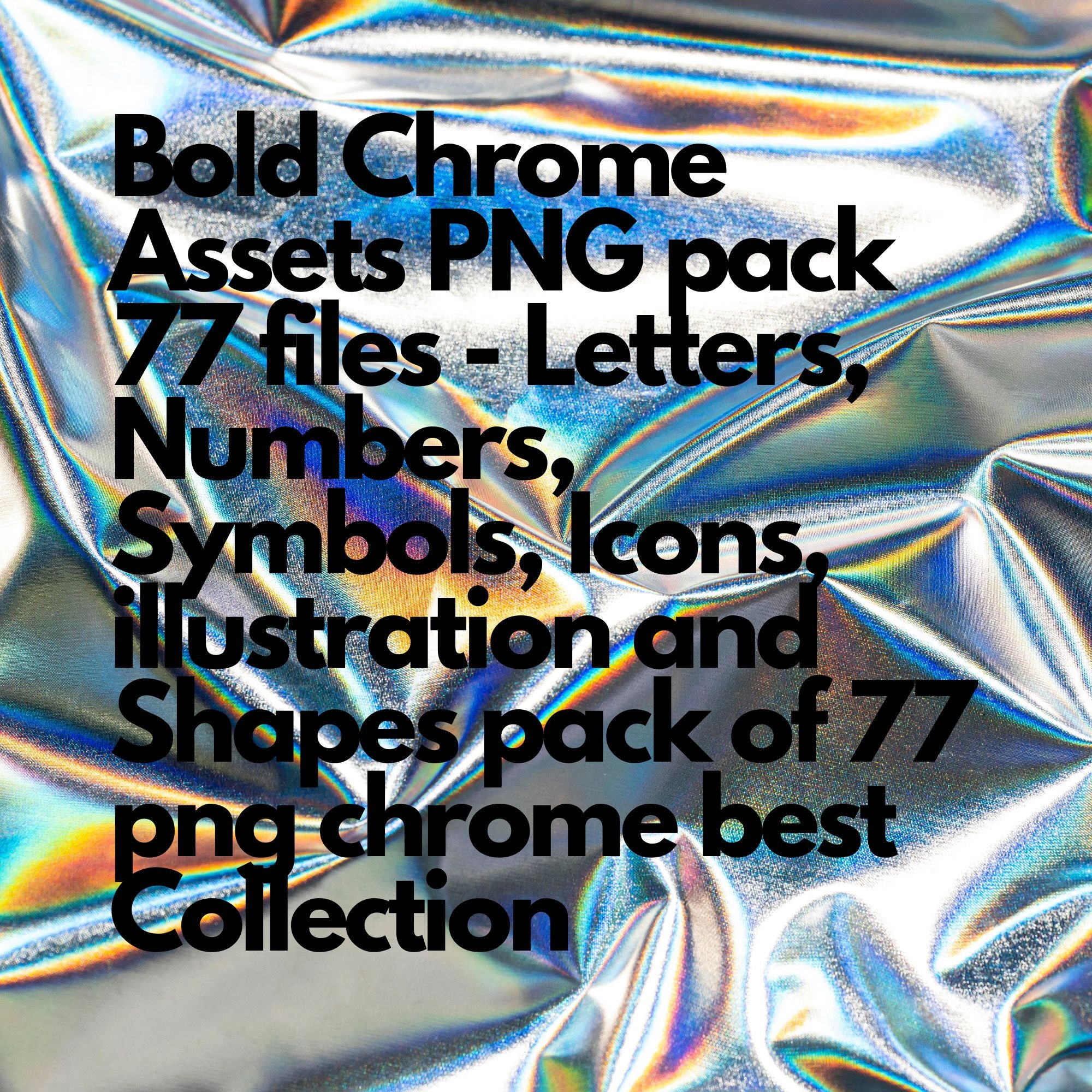 Bold Chrome Assets PNG Pack 77 Files Letters, Numbers, Symbols, Icons ...