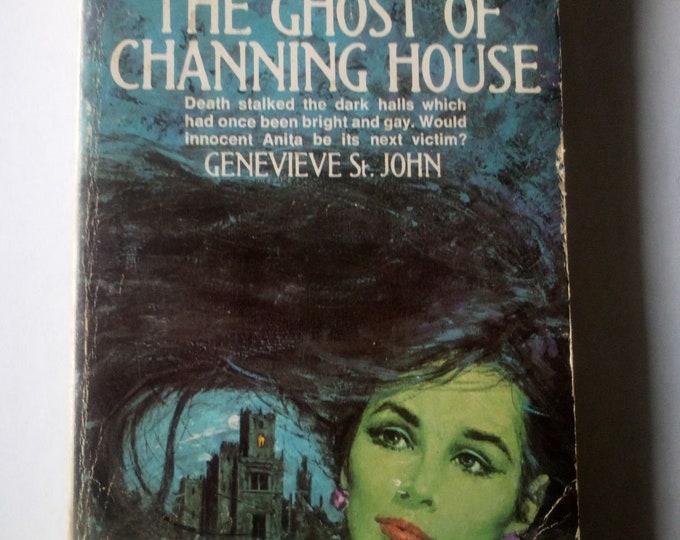 Rare Find! First Edition 1967 the Ghost of Channing House by Genevieve ...