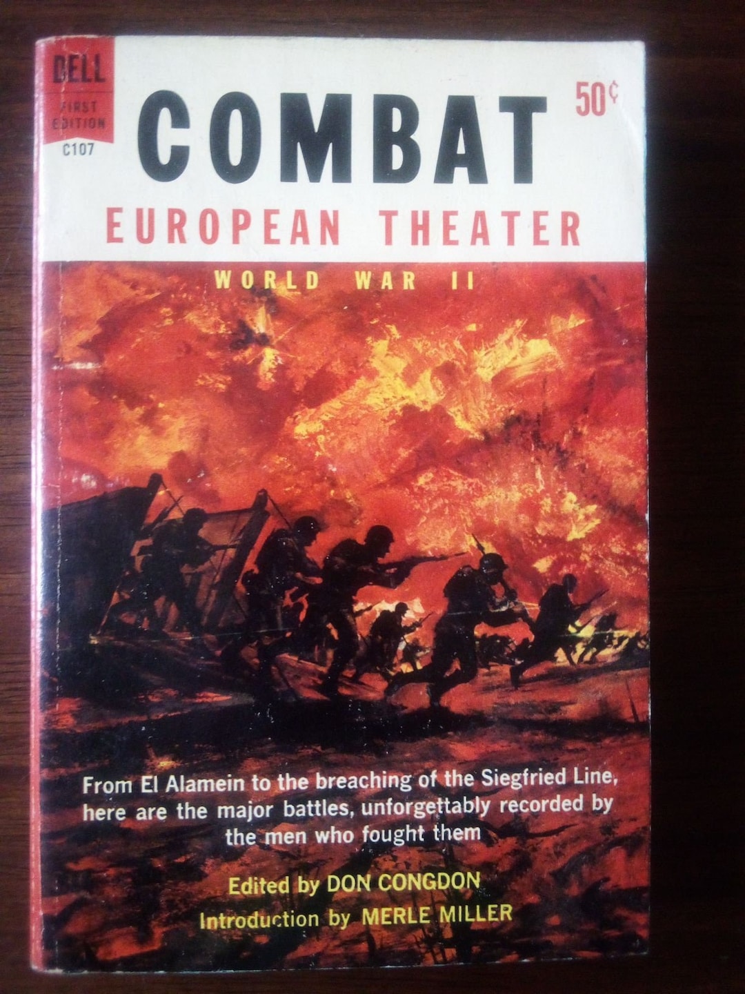 1958 Combat-european Theater World War II, Edited by Don Congdon,a WWII ...