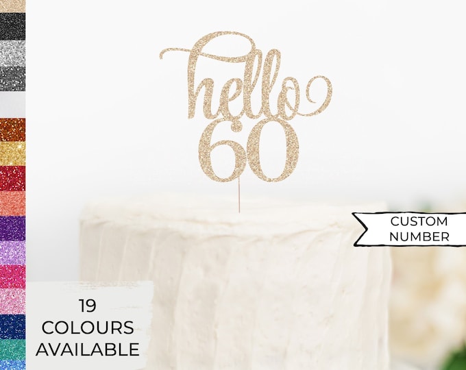 Hello 40 Birthday Cake Topper, Custom Age Cake Topper for Birthday ...