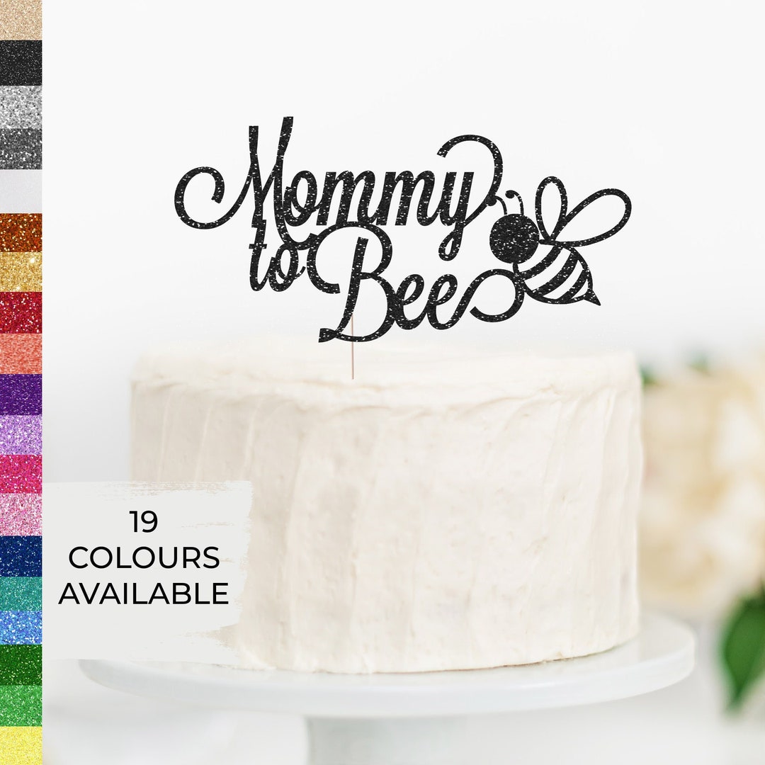 Mommy to Bee Cake Topper, Baby Shower Cake Topper, Gender Reveal Cake ...