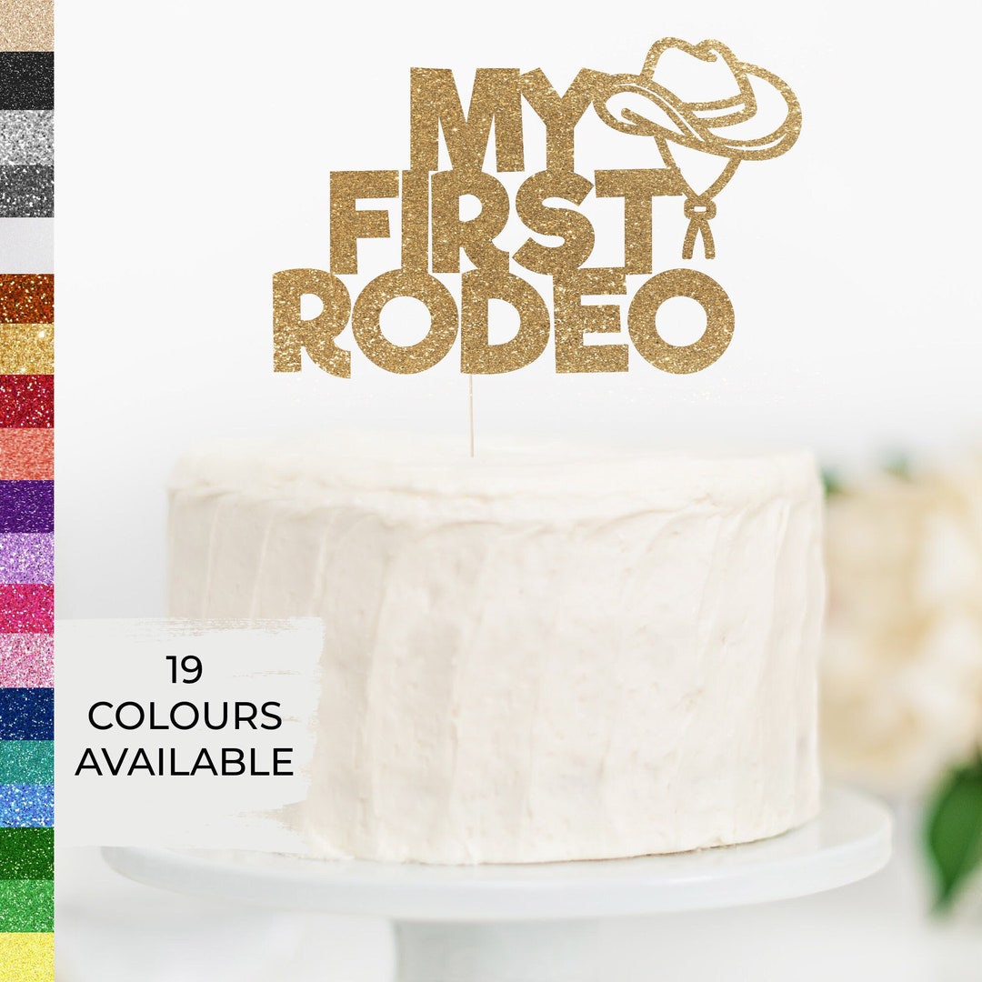My First Rodeo Cake Topper, Cowboy Cowgirl Cake Topper,1st Birthday ...