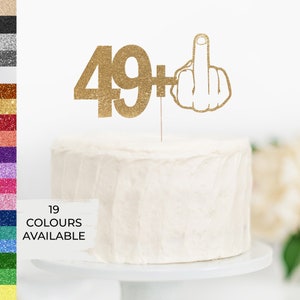 49+1 Cake Topper, 50th Birthday Topper, Funny Cake Topper, 50th ...