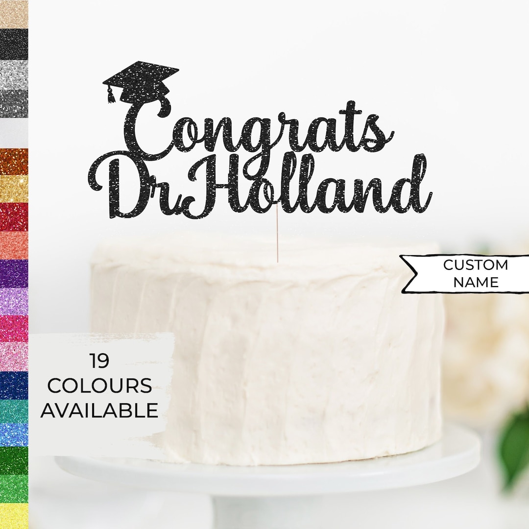 Graduation Doctor Custom Cake Topper, Custom Name Cake Topper ...