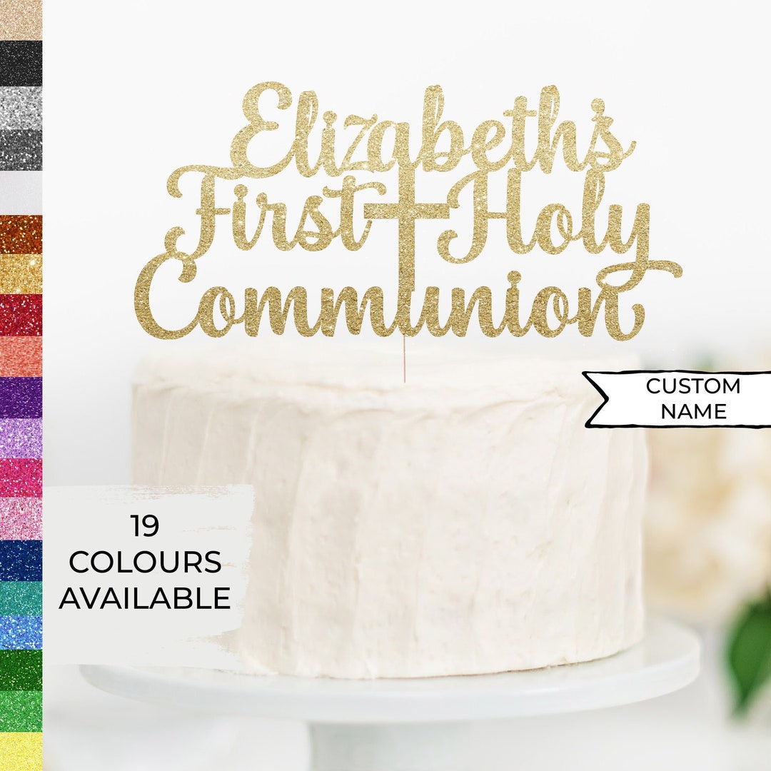 First Holy Communion Custom Cake Topper,custom Baptism Name Cake Topper,god Bless,holy Communion ...