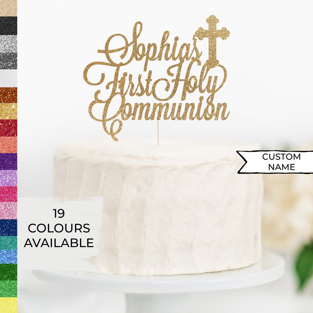 First Holy Communion Custom Cake Topper,custom Baptism Name Cake Topper,god Bless,holy Communion ...