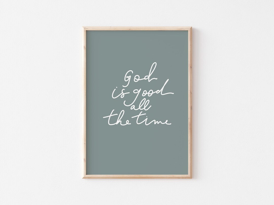 God is Good Digital Download Instant Christian Art - Etsy