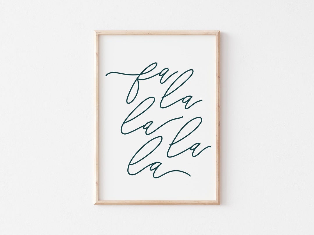 Fa La La La Calligraphy Digital Download Instant Holiday Art - Etsy