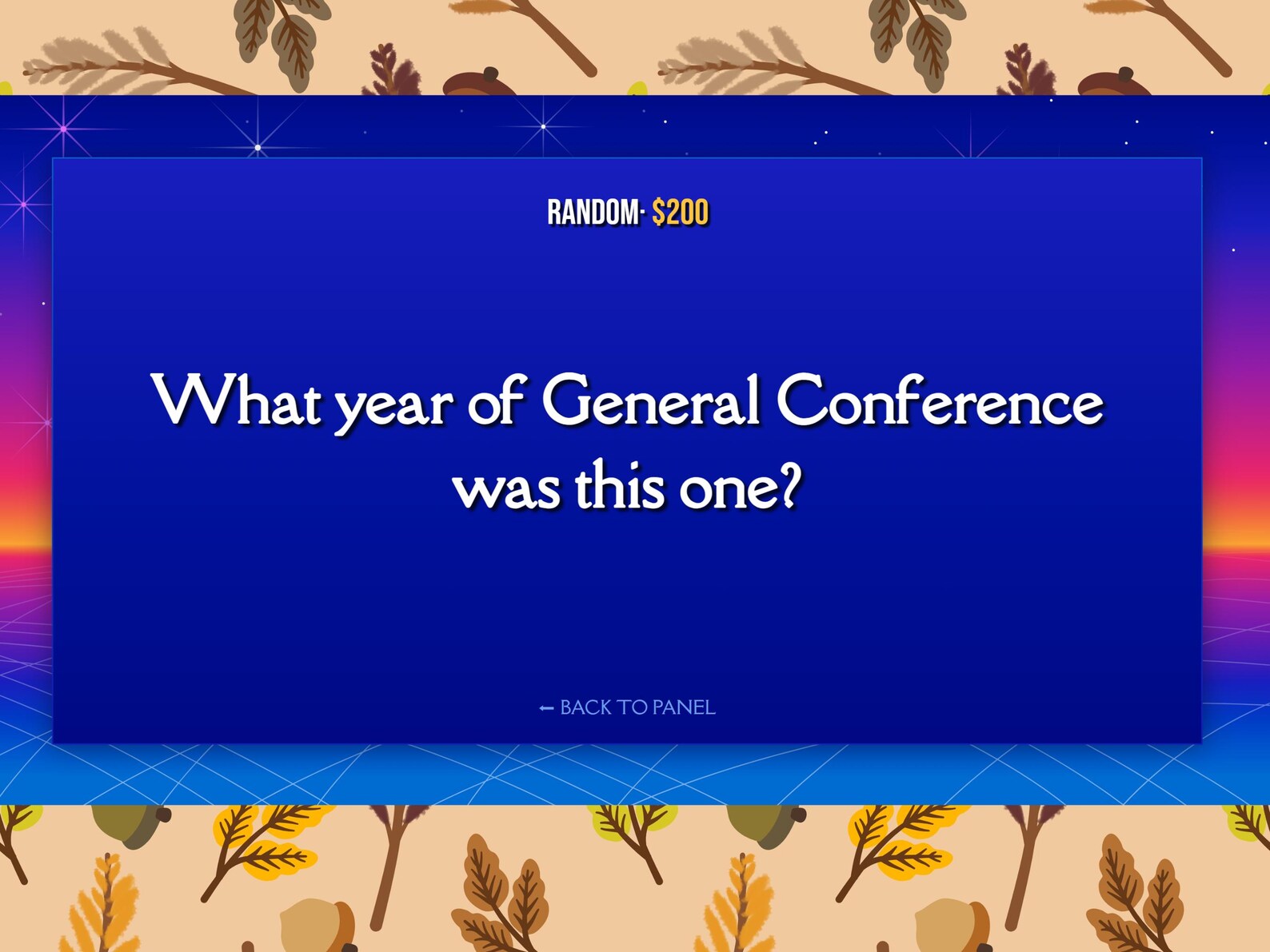 October 2025 General Conference Jeopardy Game | LDS Conference Review ...