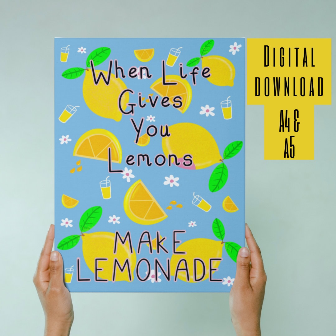 When Life Gives You Lemons Make Lemonade Wall Art Printable DIGITAL ...