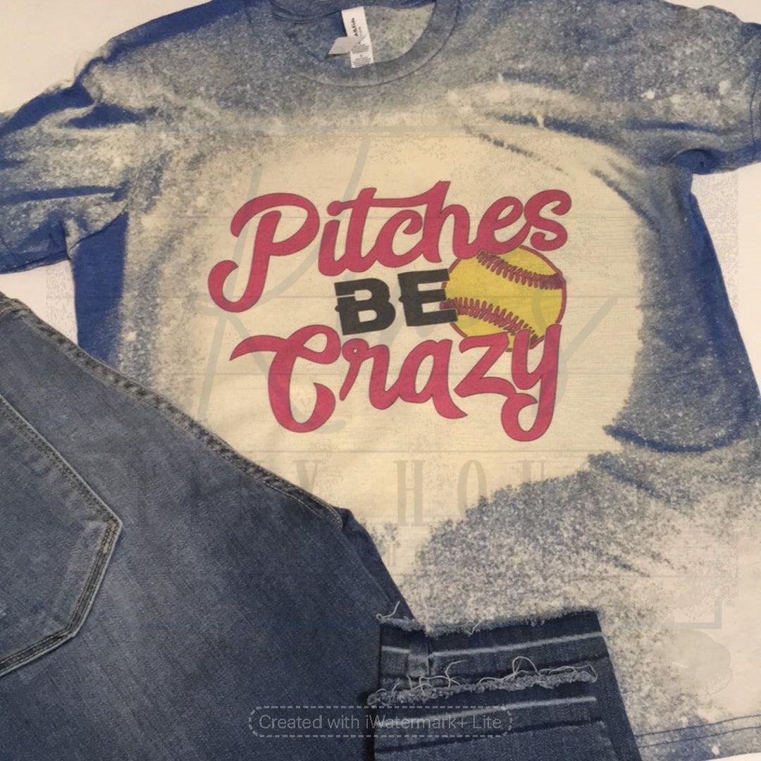 Pitches Be Crazy Png Jpeg Softball - Etsy