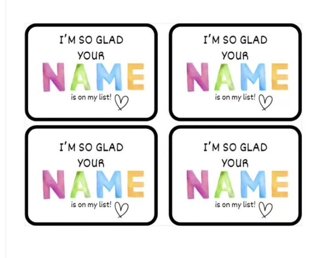 I'm so Glad Your Name is on My List - Editable Gift Tags + Keychain ...