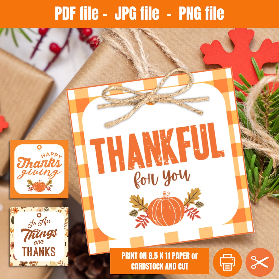 Thanksgiving Gift Tags, Printable Thanksgiving Gift Tags, Goodie Bag ...