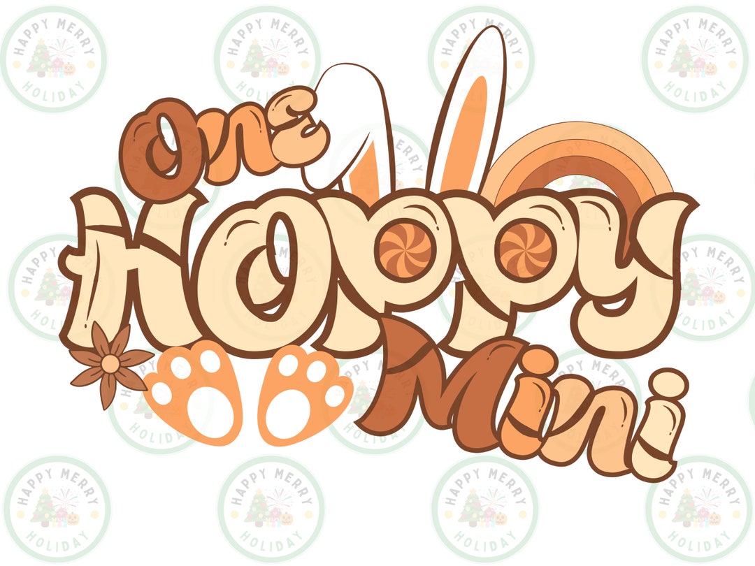 One Hoppy Mini Easter Design: Retro Boho PNG SVG Bundle (digital File ...