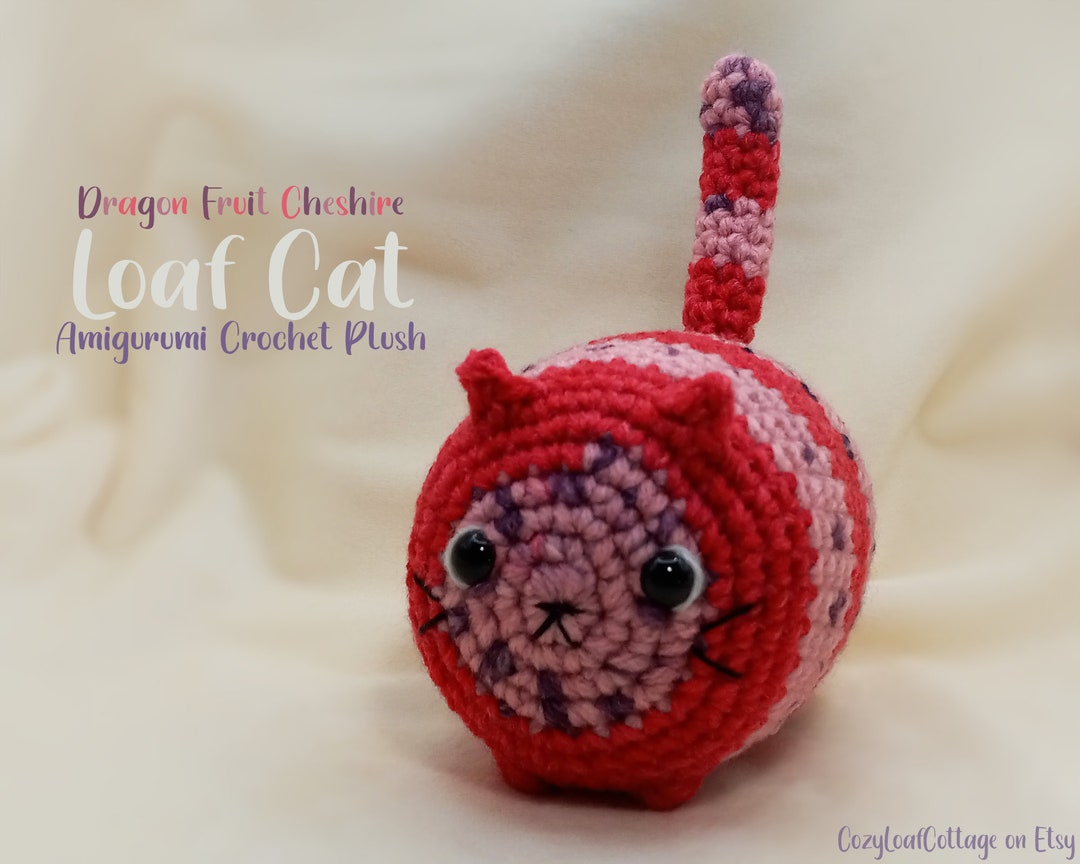 Dragon Fruit Cheshire Loaf Cat Amigurumi Crochet Kitty Finished Plush ...