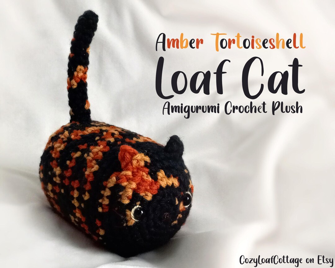 Amber Tortoiseshell Loaf Cat * Amigurumi Crochet Plush * Finished ...