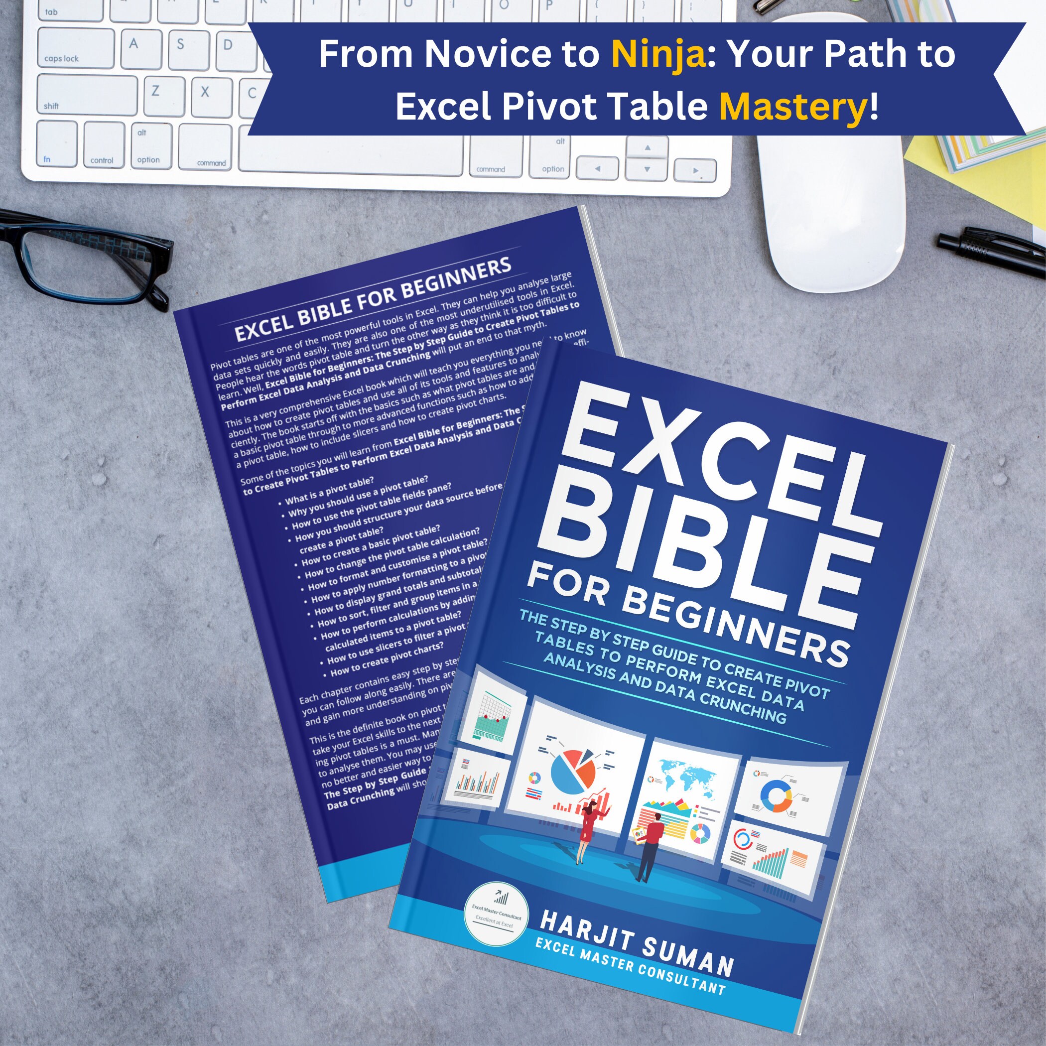 The Ultimate Guide to Understanding Pivot Tables: the Excel Spreadsheet Book to Perform Data ...