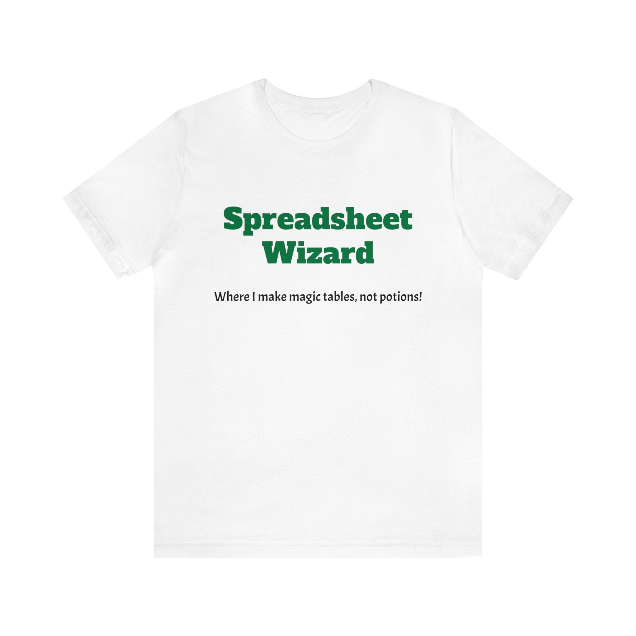 Microsoft Excel Shirt I Spreadsheet Wizard Excel T-shirt I Accountant ...