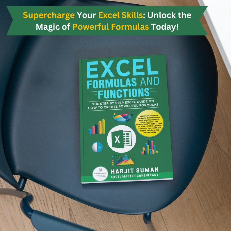 Excel Formulas and Functions: the Step by Step Excel Guide on How to ...